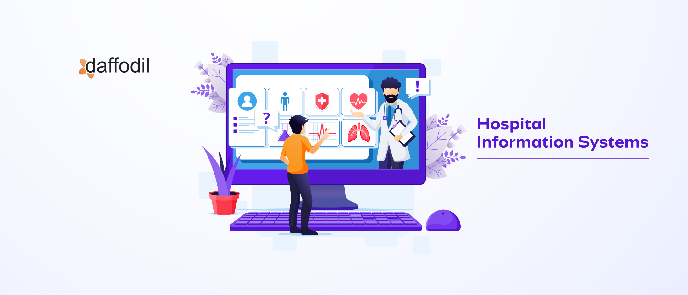 All About Hospital Information Systems: Importance, Components and Types