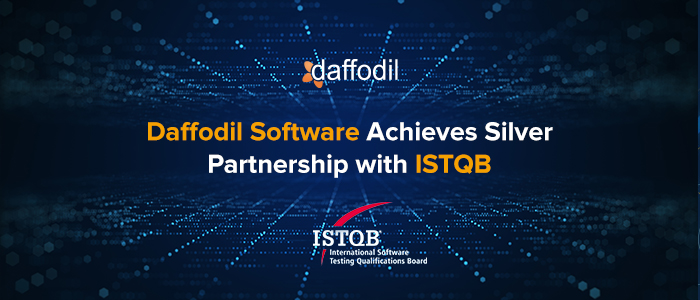 Daffodil Software Achieves ISTQB - Silver Partner Status